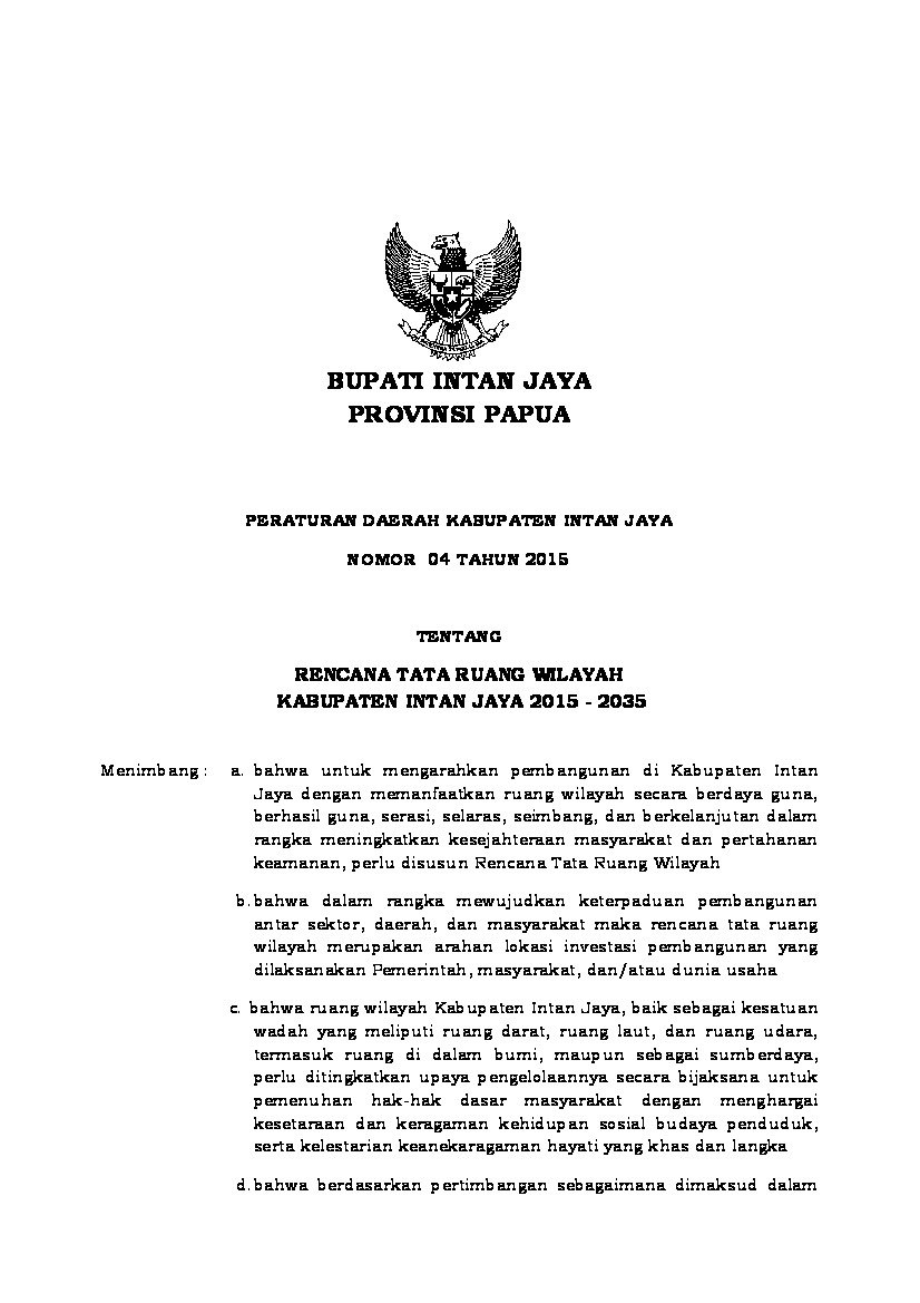 Peraturan Daerah Kabupaten Intan Jaya No 4 tahun 2015 tentang Rencana ... Peraturan Daerah Kabupaten Intan Jaya No 4 tahun 2015 tentang Rencana ...
