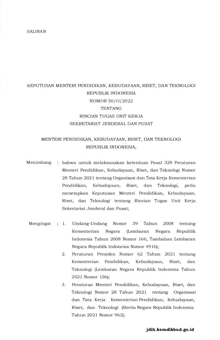 Keputusan Menteri Pendidikan, Kebudayaan, Riset, dan Teknologi (Dikbudristek) No 50/O/2022 tahun ...