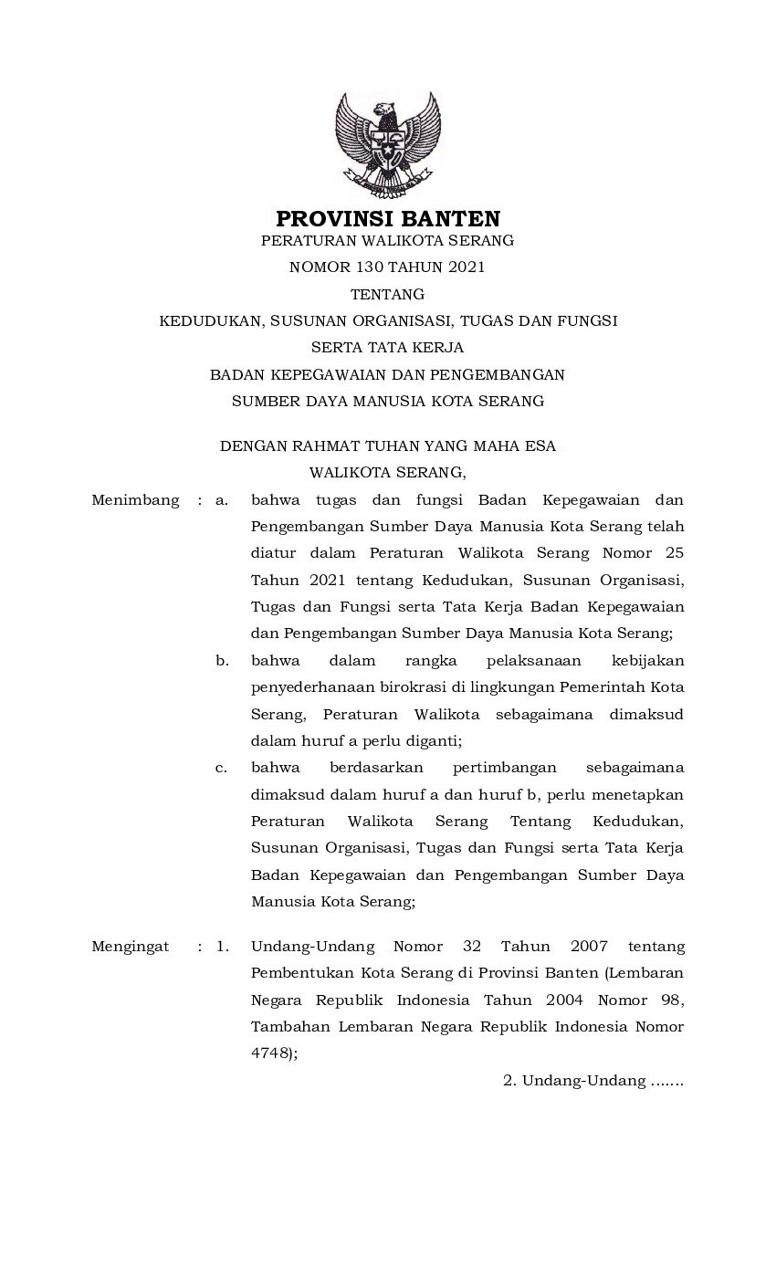 Peraturan Walikota Serang No 130 tahun 2021 tentang Kedudukan, Susunan Organisasi, Tugas dan ...