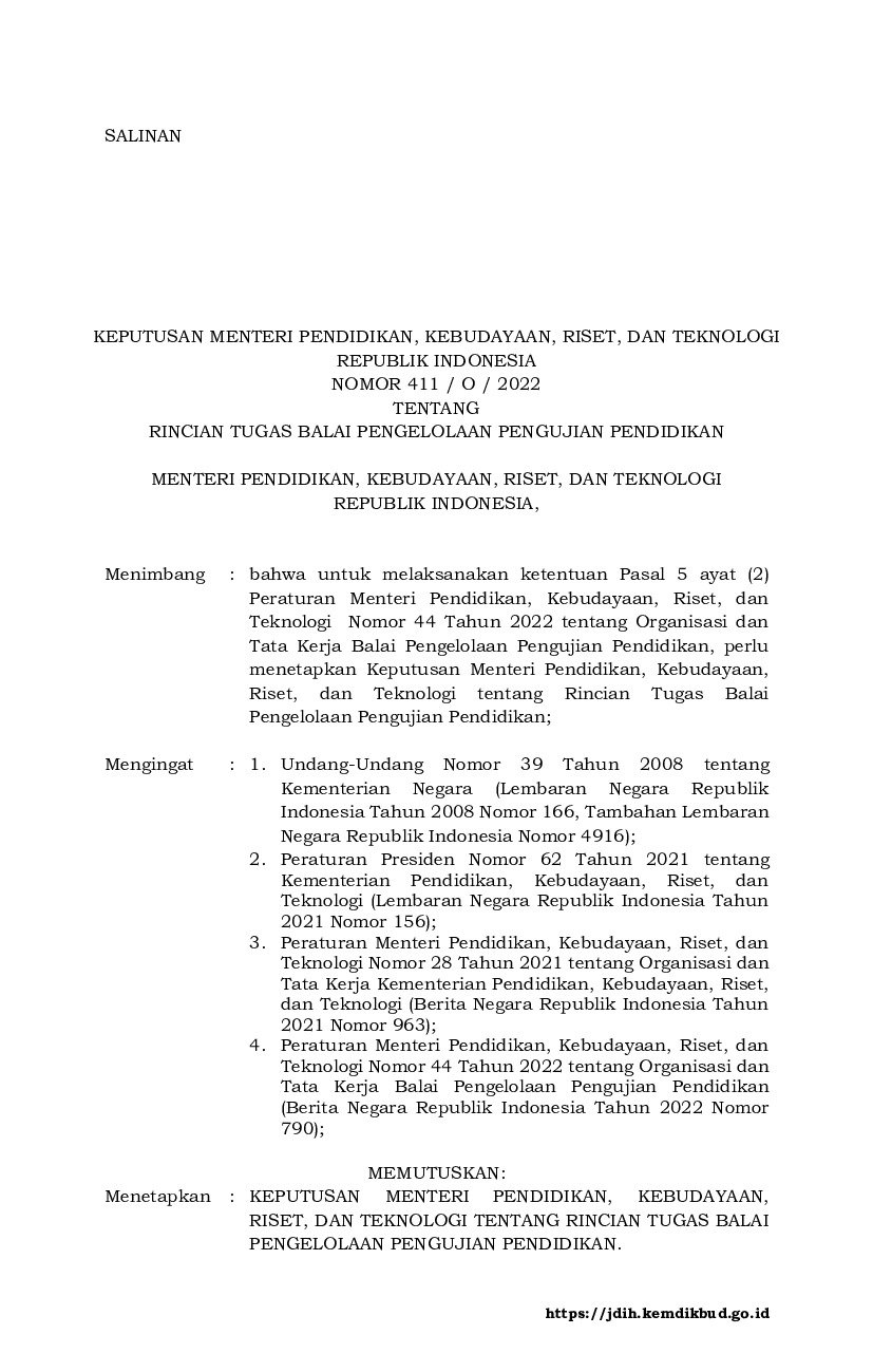 Keputusan Menteri Pendidikan, Kebudayaan, Riset, dan Teknologi (Dikbudristek) No 411/O/ 2022 ...