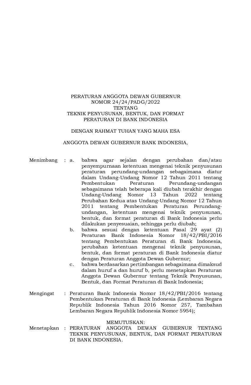 Peraturan Anggota Dewan Gubernur Bank Indonesia No 24/24/PADG/2022 ... Peraturan Anggota Dewan Gubernur Bank Indonesia No 24/24/PADG/2022 ...